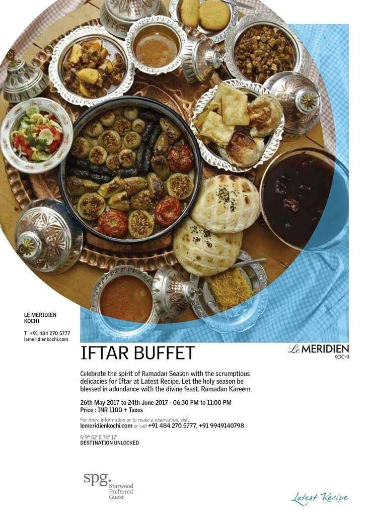 Le Meridien Hotel Prepares A Grand Iftar Buffet | RITZ