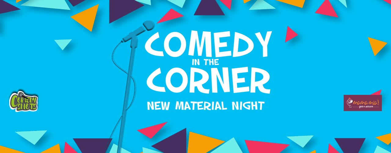 Comedy in the corner | RITZ